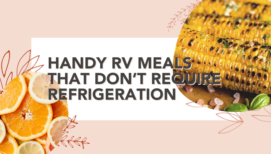 No Refrigeration Meals - A list of Non Refrigerated Meals