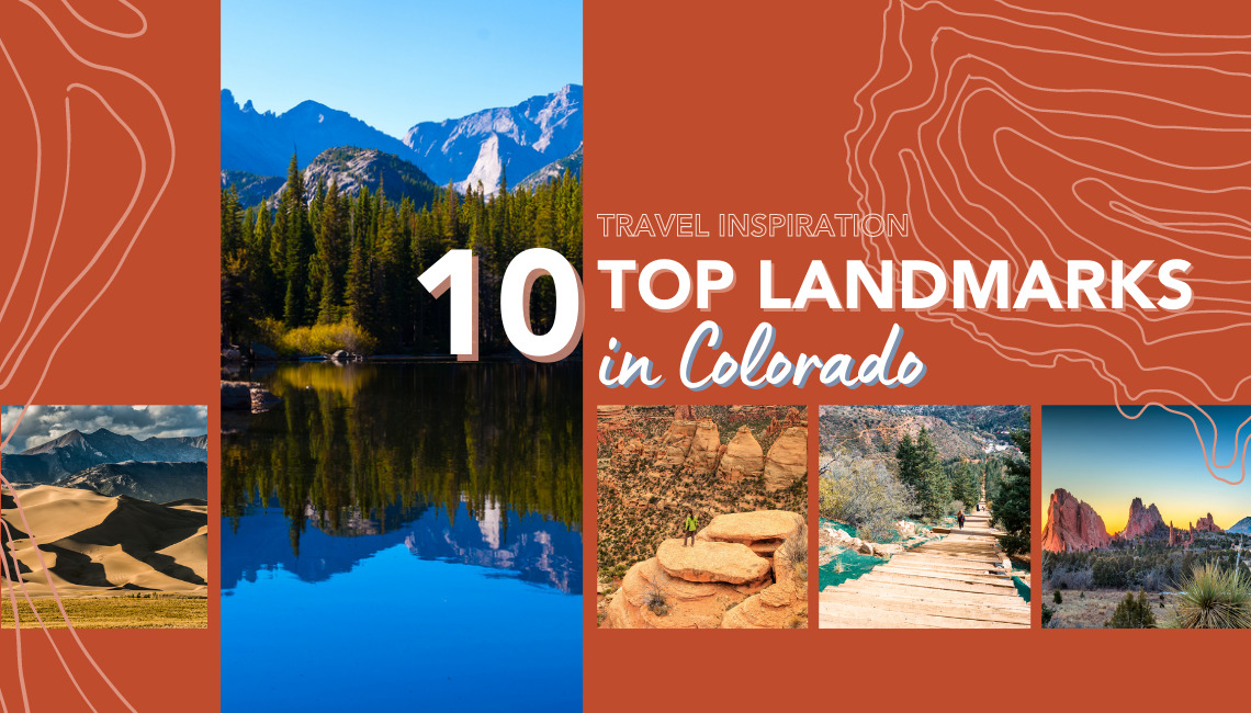 Top 10 Landmarks in Colorado | RVshare