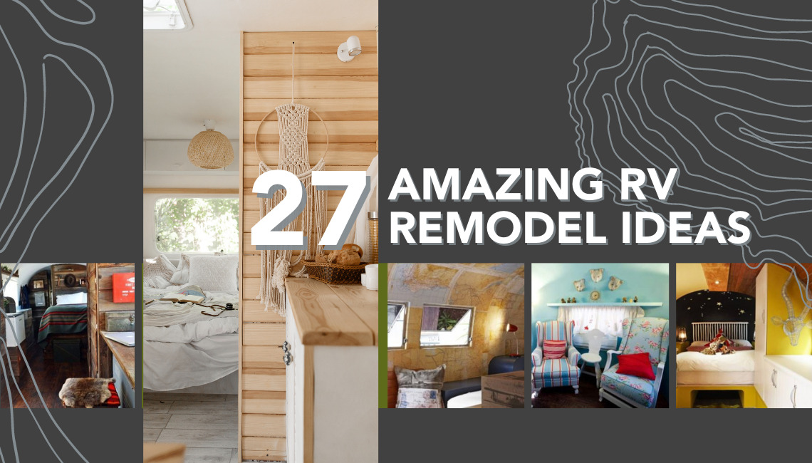 Travel Trailer Remodel - 27 RV Remodel Makeovers you Need to See!
